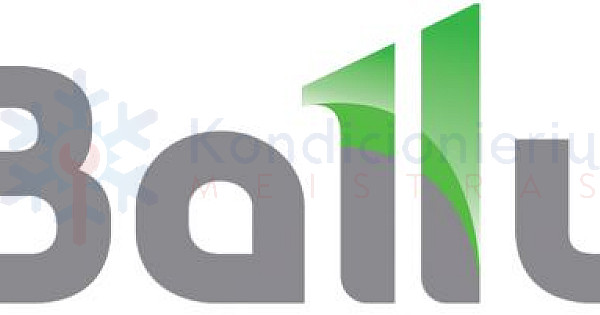 "Ballu" oro kondicionieriai. Pardavimas ir montavimas visoje Lietuvoje.